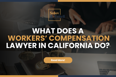 What Does A Workers’ Compensation Lawyer In California Do? – Law ...